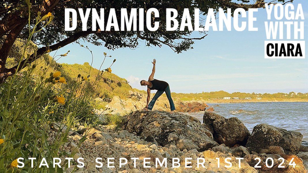DYNAMIC BALANCE : Embracing Elasticity and Strength • Yoga With Ciara